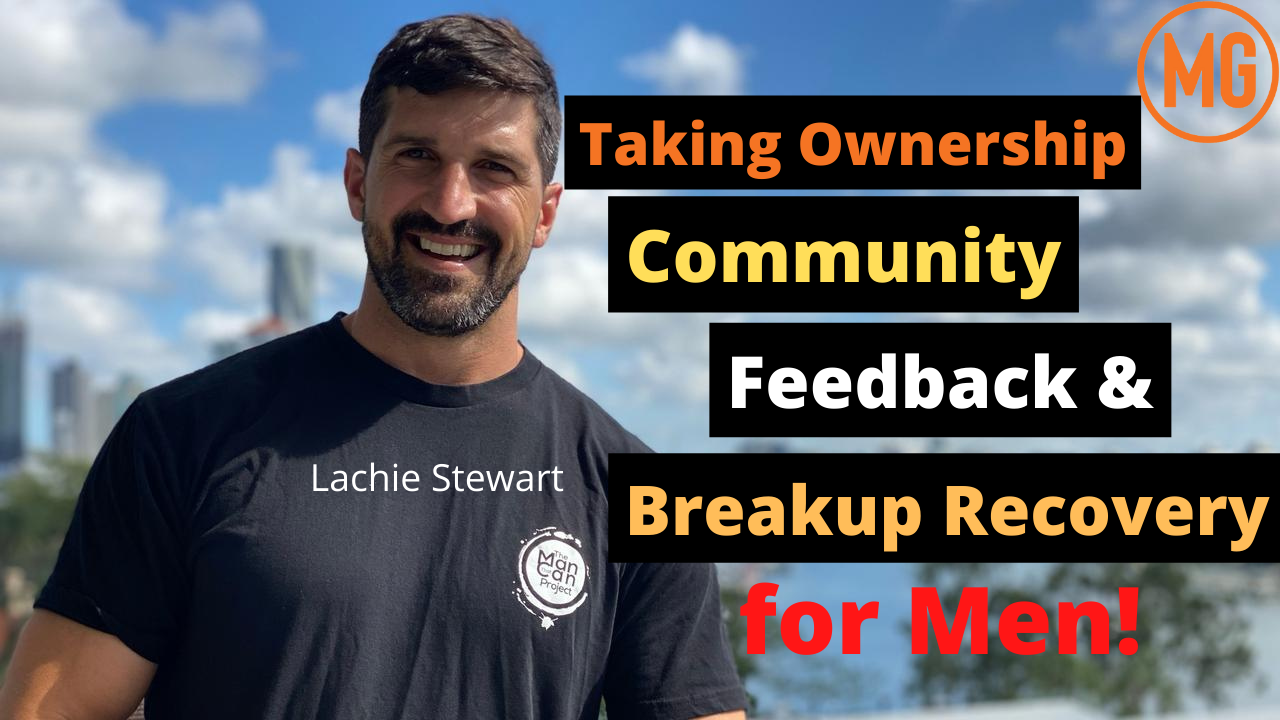 Taking Ownership: Community, Communication, Feedback & Breakup Recovery ...